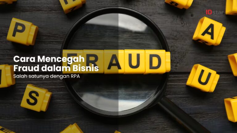 Cara Terbaik Mencegah Fraud dalam Bisnis dengan Automation